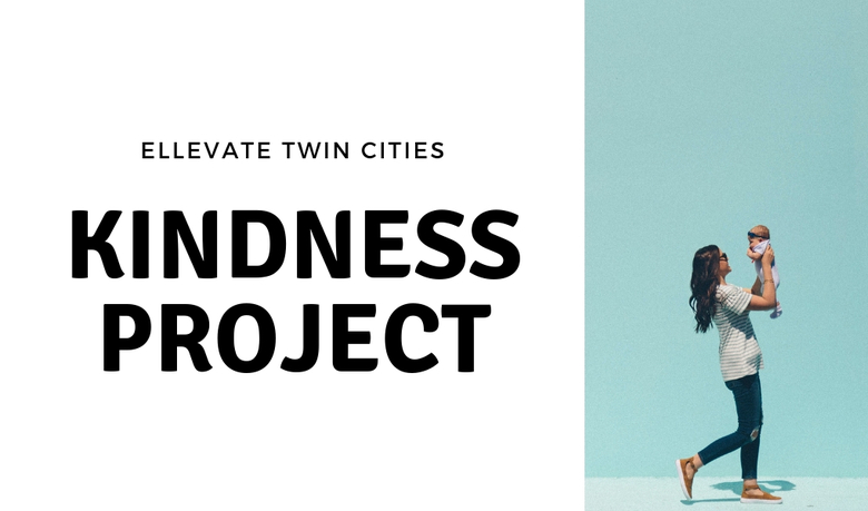 Ellevate Twin Cities Kindness Project | Ellevate
