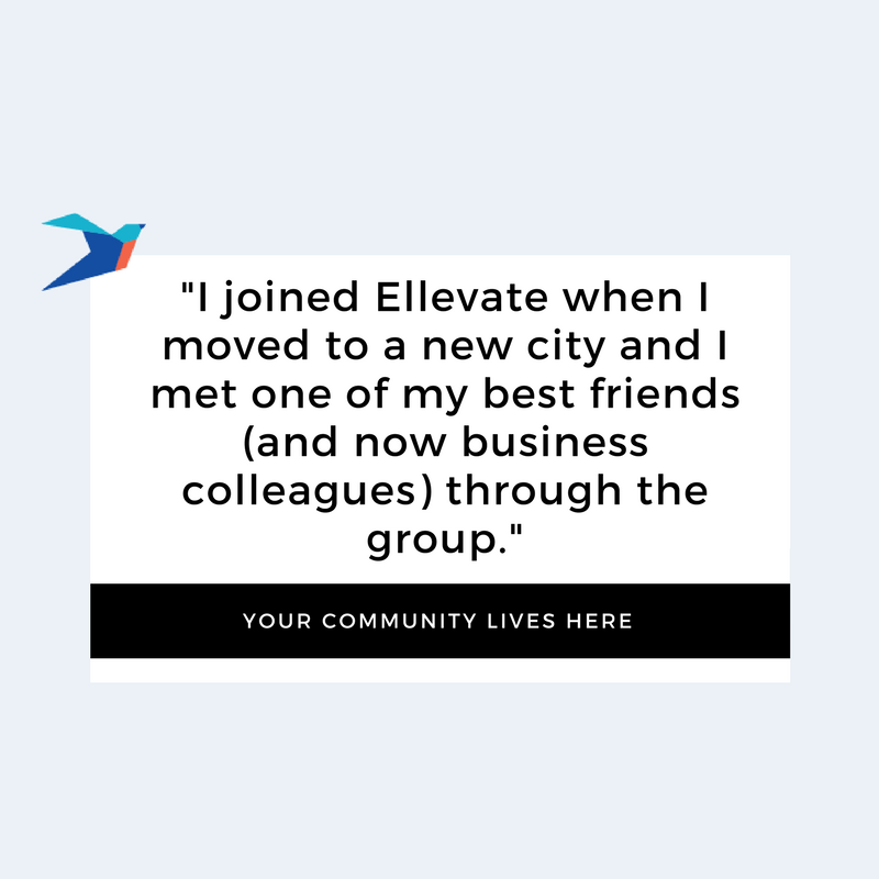 What Professional Women Are Saying About Ellevate Network | Ellevate
