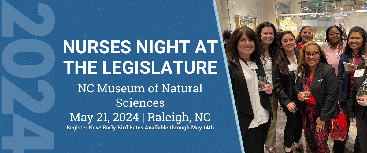 Save the Date - Nurses' Night at the Legislature | The North Carolina ...