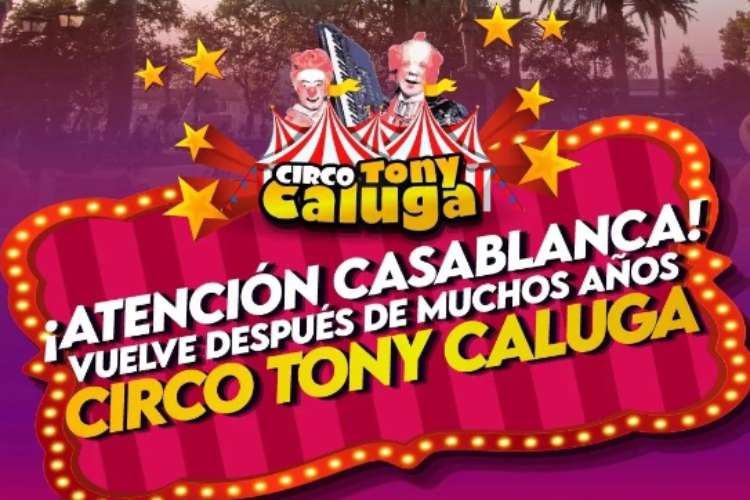 Circo Del Tony Caluga en Casablanca | EntreKids