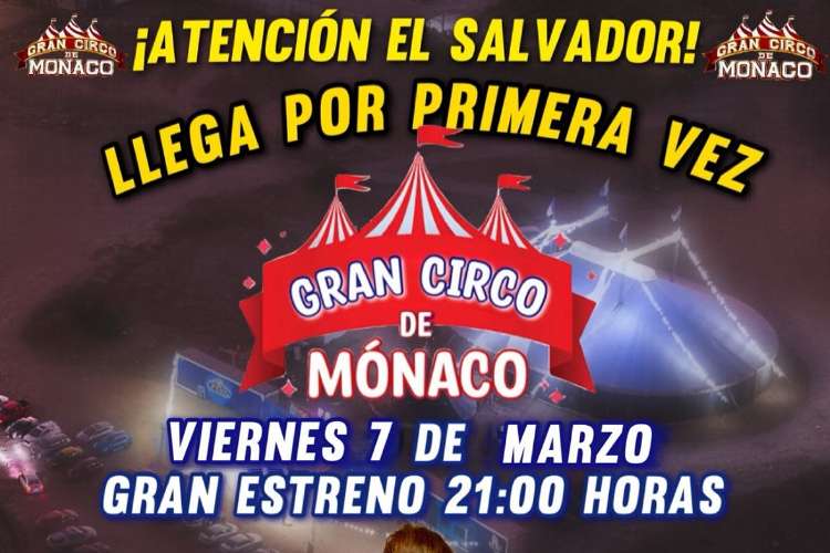 Gran Circo de Mónaco en El Salvador | Circo Fox