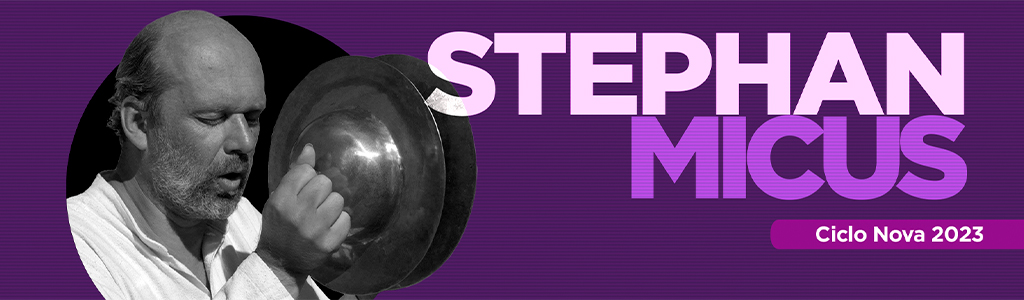 STEPHAN MICUS / CICLO NOVA