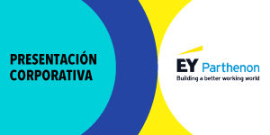 Presentación corporativa -EY - PARTHENON 2022-2