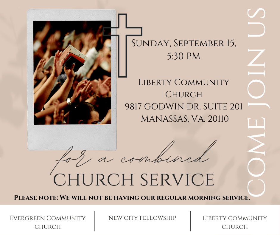 Joint Service with New City Fellowship & Liberty Community Church ...