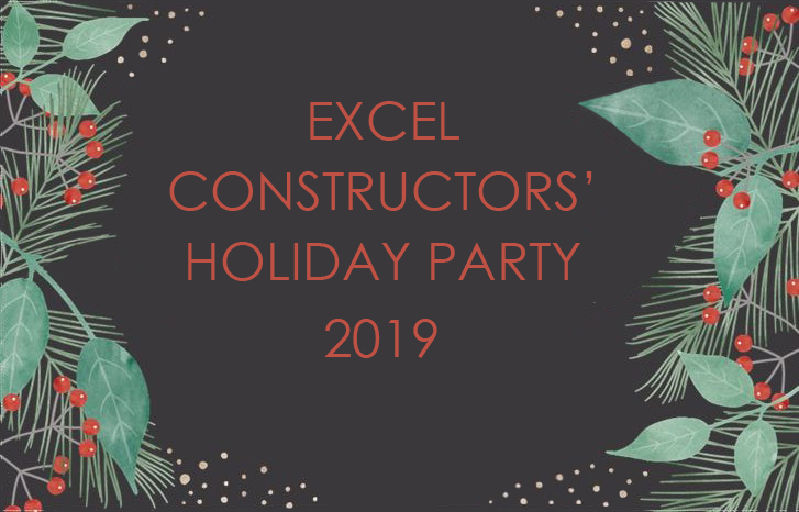 Holiday Party 2019 - Excel Constructors
