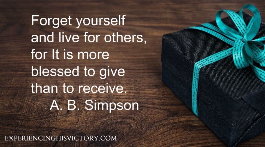 [Image] It is More Blessed to GIve - Experiencing His Victory