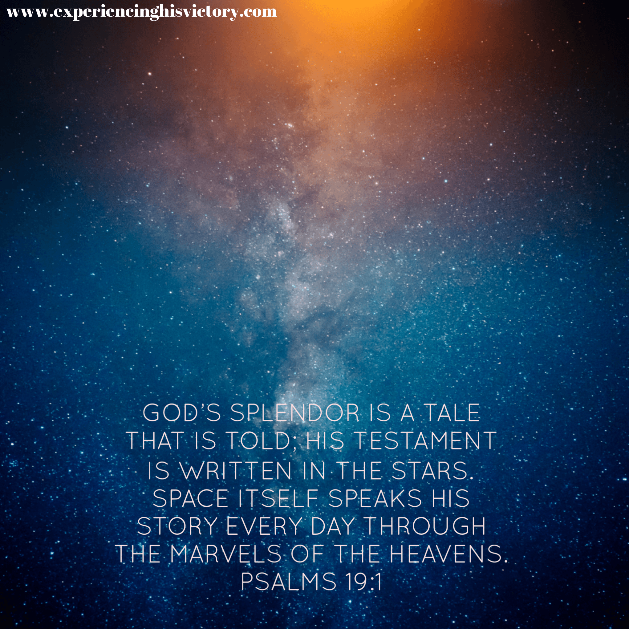 God’s Splendor [Image] - Experiencing His Victory