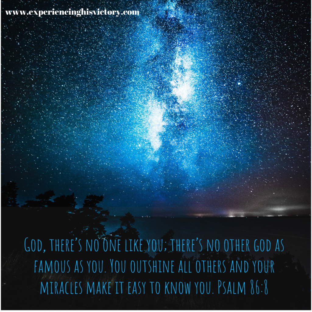 You Outshine All Others [Image] - Experiencing His Victory