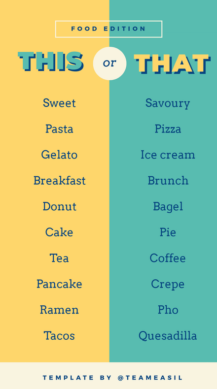 This or That Template - Food Edition with split colors - Easil