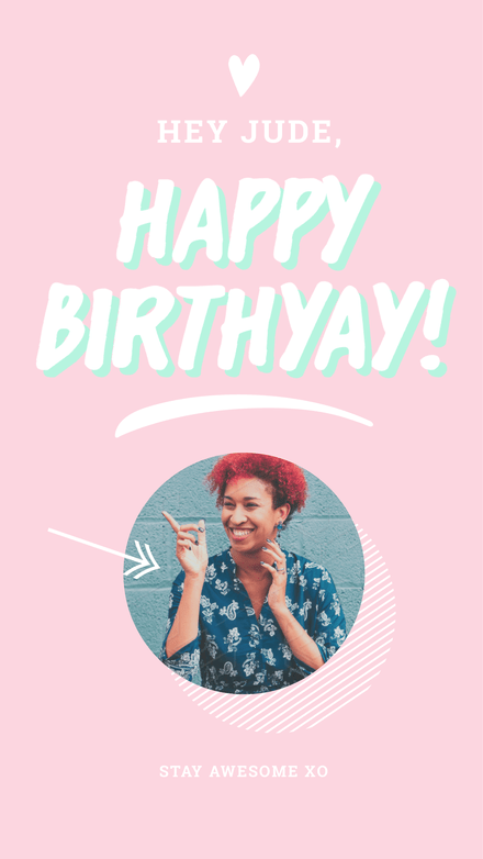 Creative Happy Birthday Instagram Stories Lavina Ledesma
