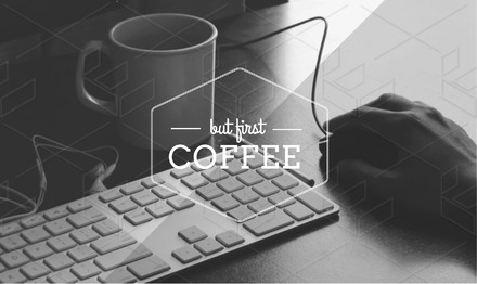 But First Coffee - Easil