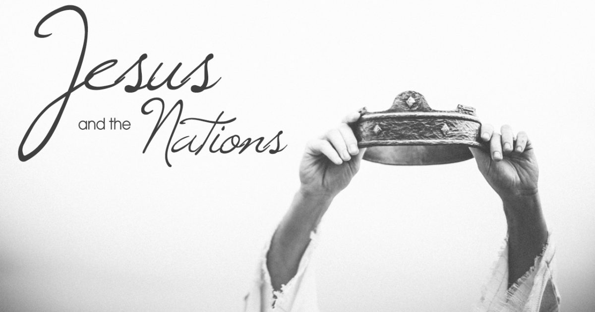 Jesus and the Nations | Faith Ministries Resources