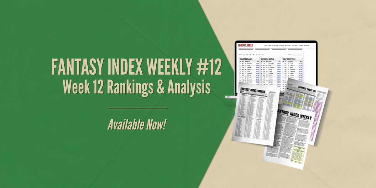 Week 12 of Fantasy Index Weekly - Week 12 Rankings & Matchup Analysis ...