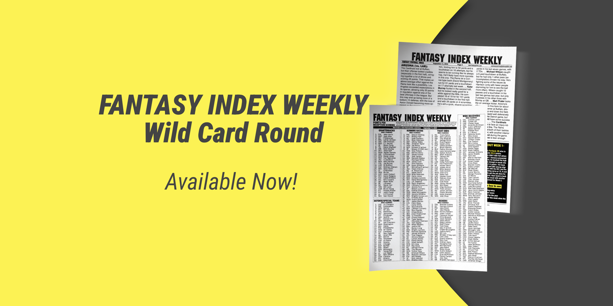 The Wild Card edition of Fantasy Index Weekly is available - We've ...