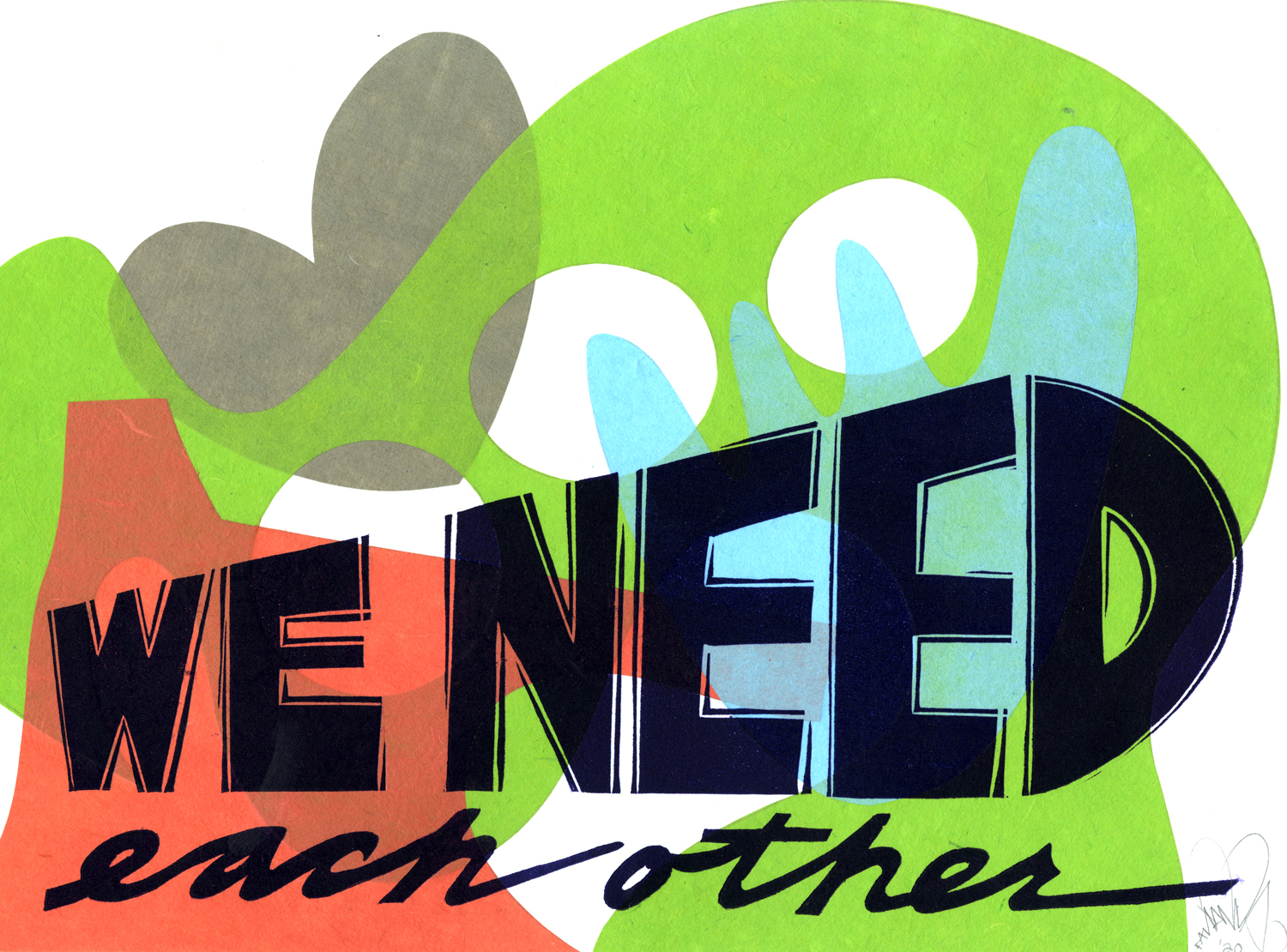 We Need Each Other 2 | work of art by Favianna Rodriguez