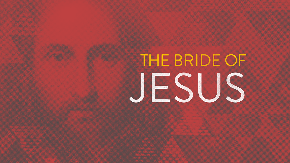 The Bride of Jesus – Fayetteville Church of Christ