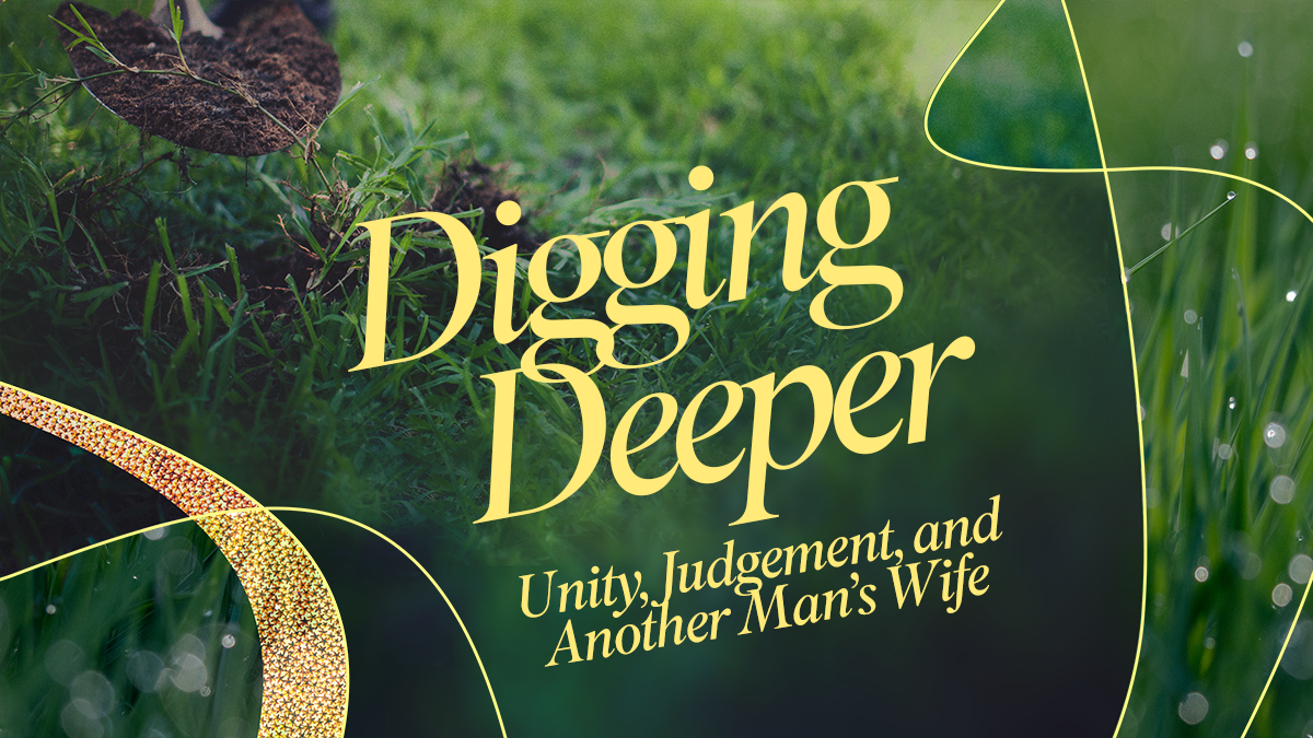 Digging Deeper – Fayetteville Church of Christ
