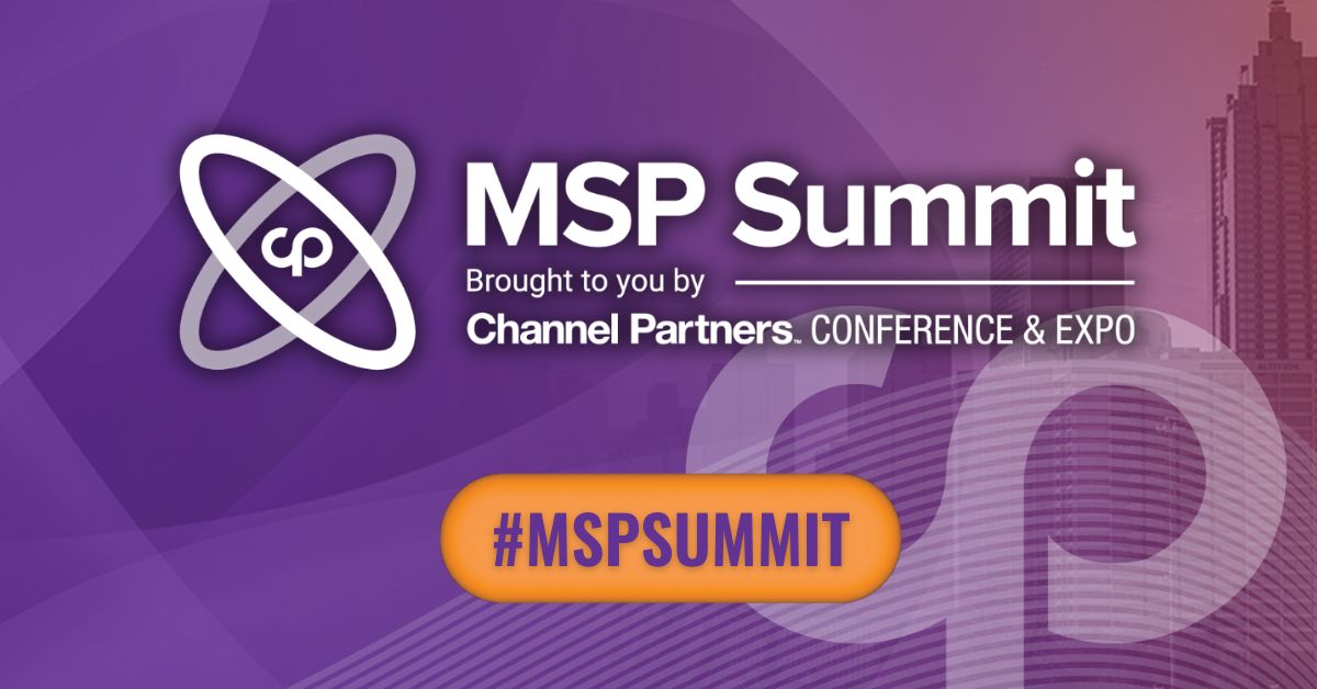 You're Invited to Join Us at MSP Summit With a Free Pass!