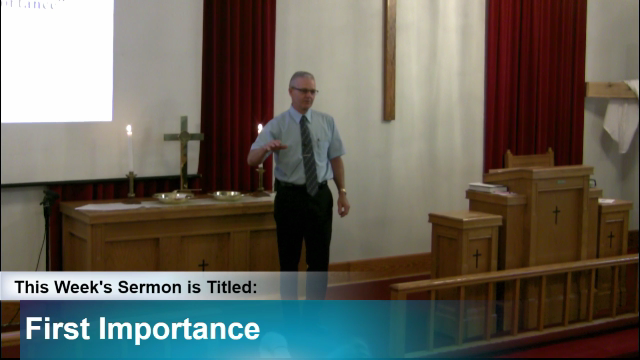 Sermon - “First Importance” - Full Gospel SDB