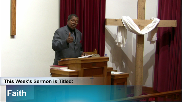 Sermon - "Faith" - Full Gospel SDB