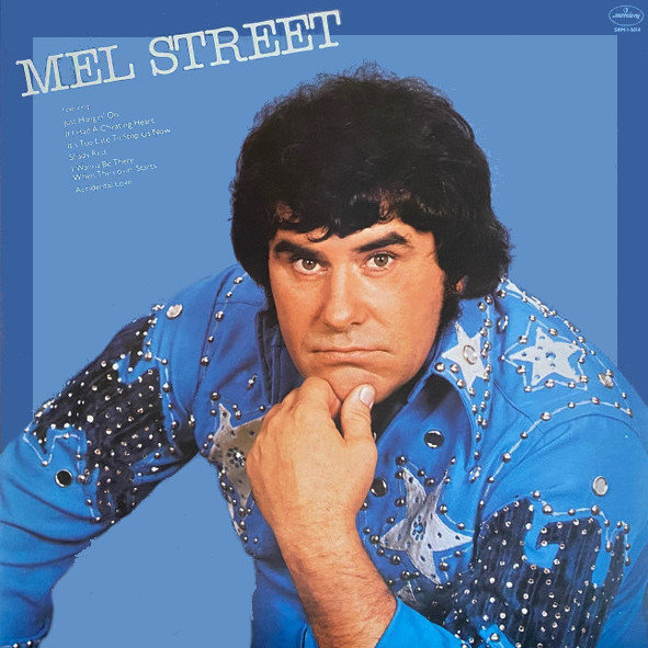 Mel Street - Mel Street (1978) Lyrics and Tracklist | Genius