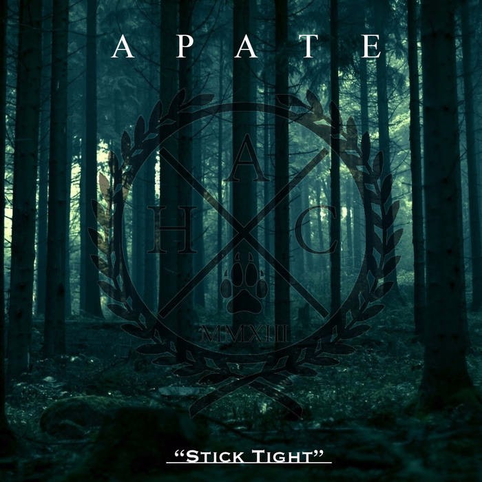 Apate - Stick Tight Lyrics and Tracklist | Genius