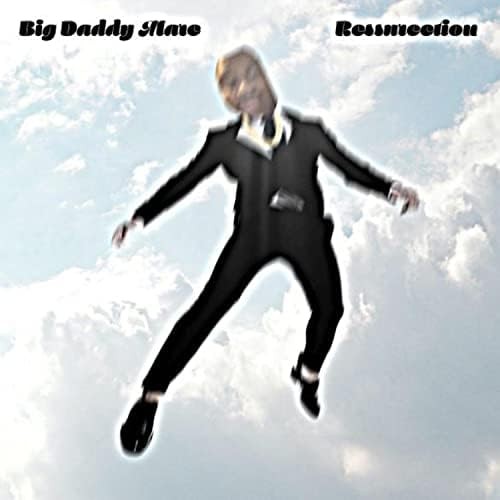 Big Daddy Marc Resurrection Lyrics And Tracklist Genius