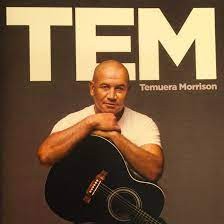 Temuera Morrison - TEM Lyrics and Tracklist | Genius
