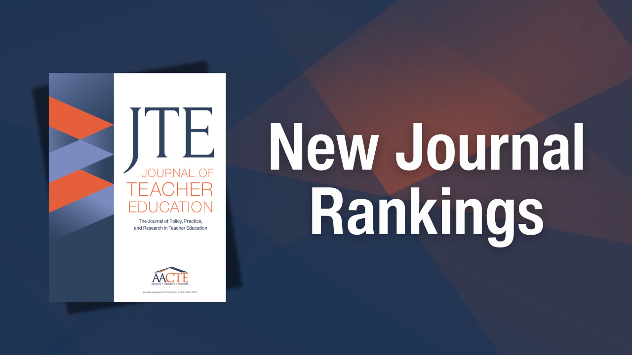 Journal of Teacher Education Rises to 4.1 Impact Factor – Ed Prep ...