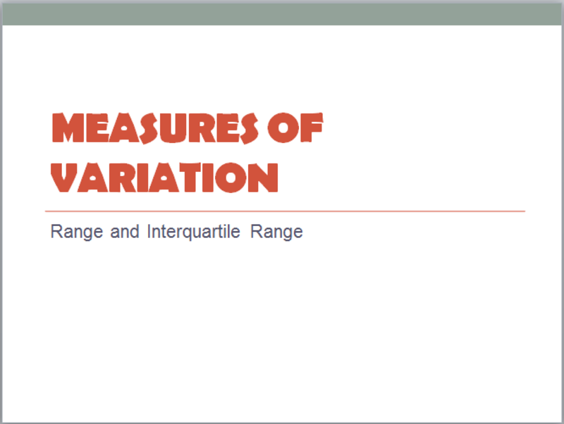 Seventh Grade Lesson Measures Of Variation Range And Iqr