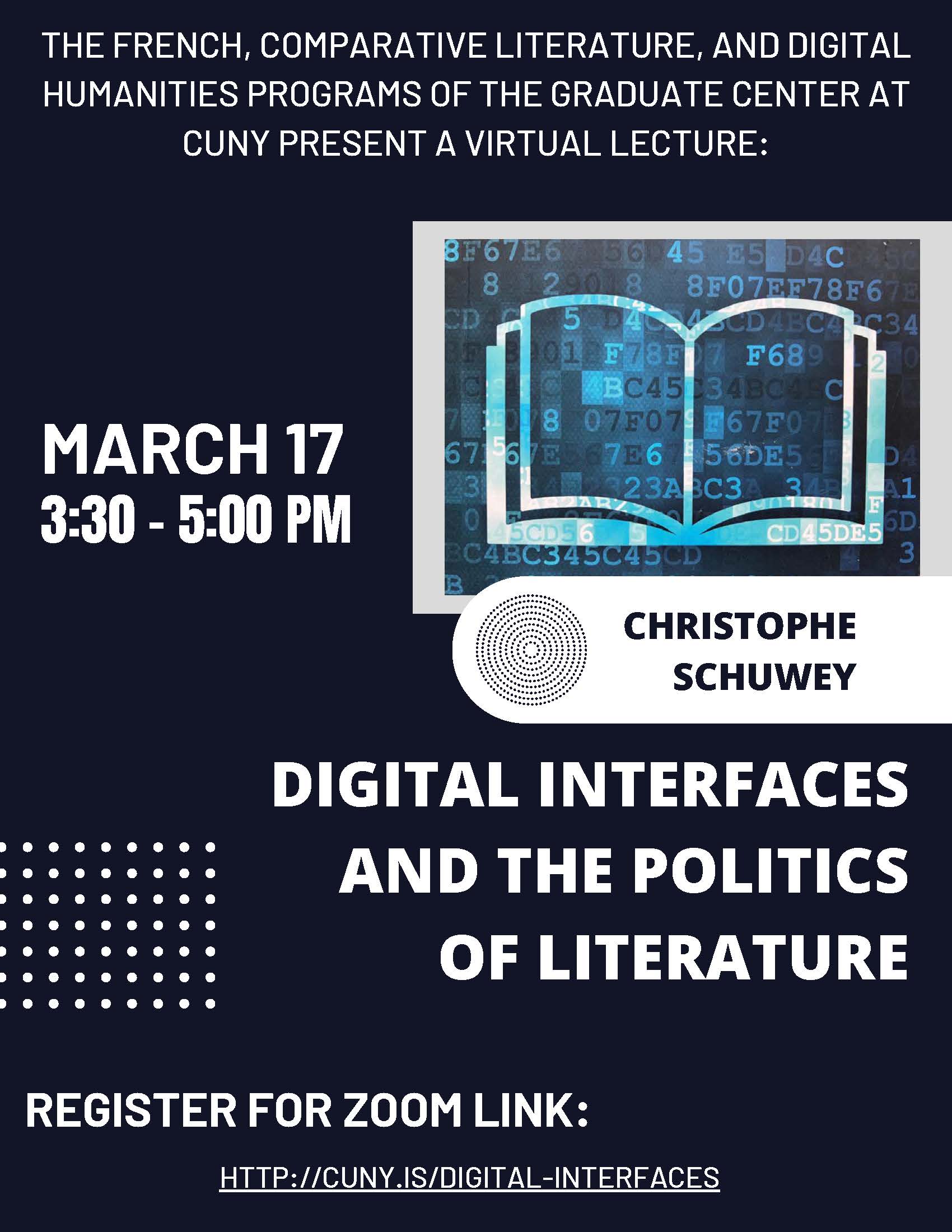 Mar 17 | Digital Interfaces and the Politics of Literature – The ...