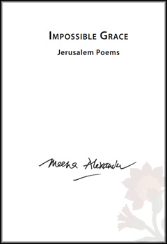 Impossible Grace: Jerusalem Poems - Meena Alexander | Meena Alexander