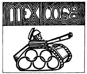 1968 Mexico City Olympics: A Mirage of Peace, Progress, and Prosperity ...