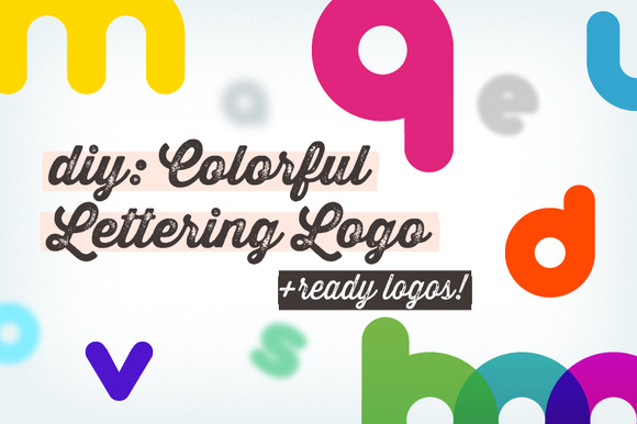 DIY: Colorful Lettering Logo+samples ~ Logo Templates on Creative Market
