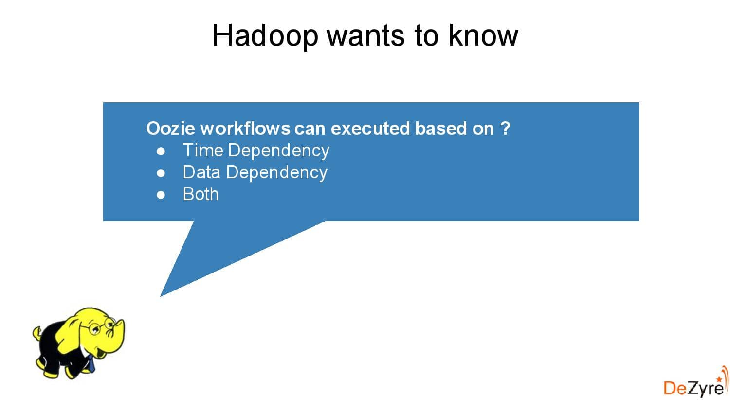 Hadoop Component Oozie Hadoop Online Course