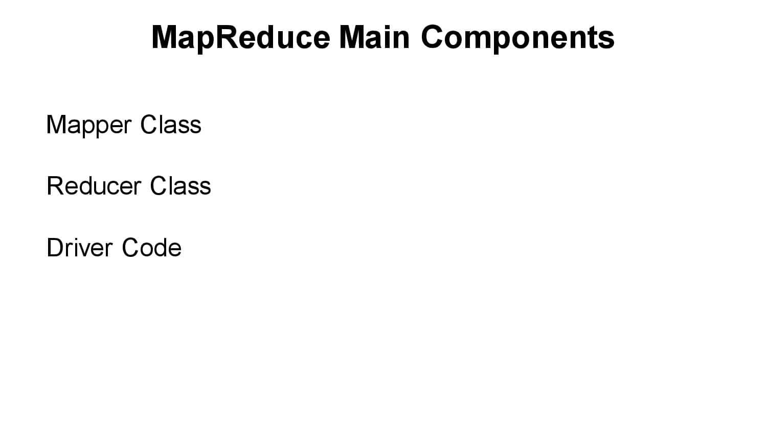 Hadoop Component MapReduce, Online Hadoop Course