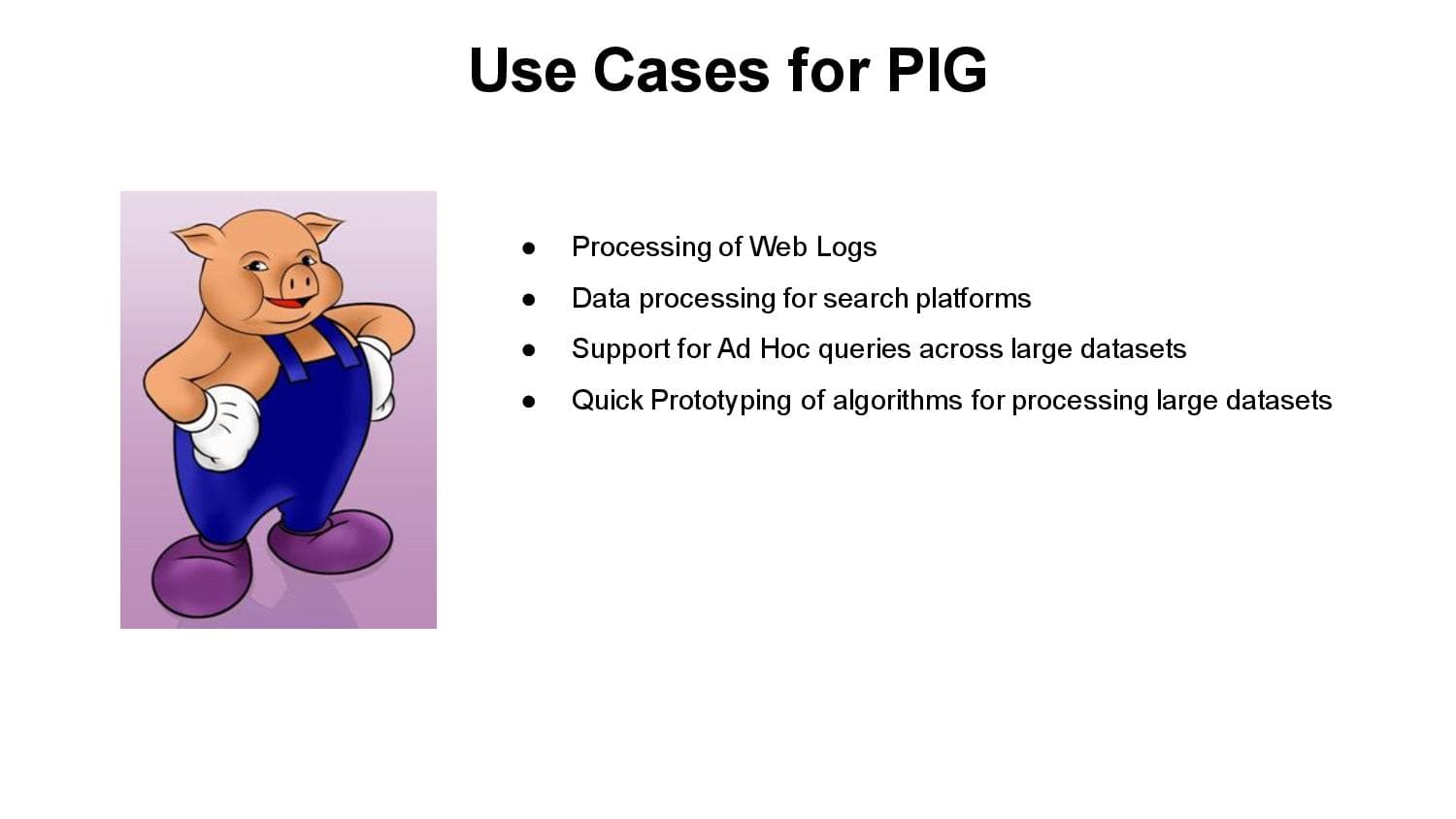 Hadoop Component Apache Pig, Online Hadoop Course