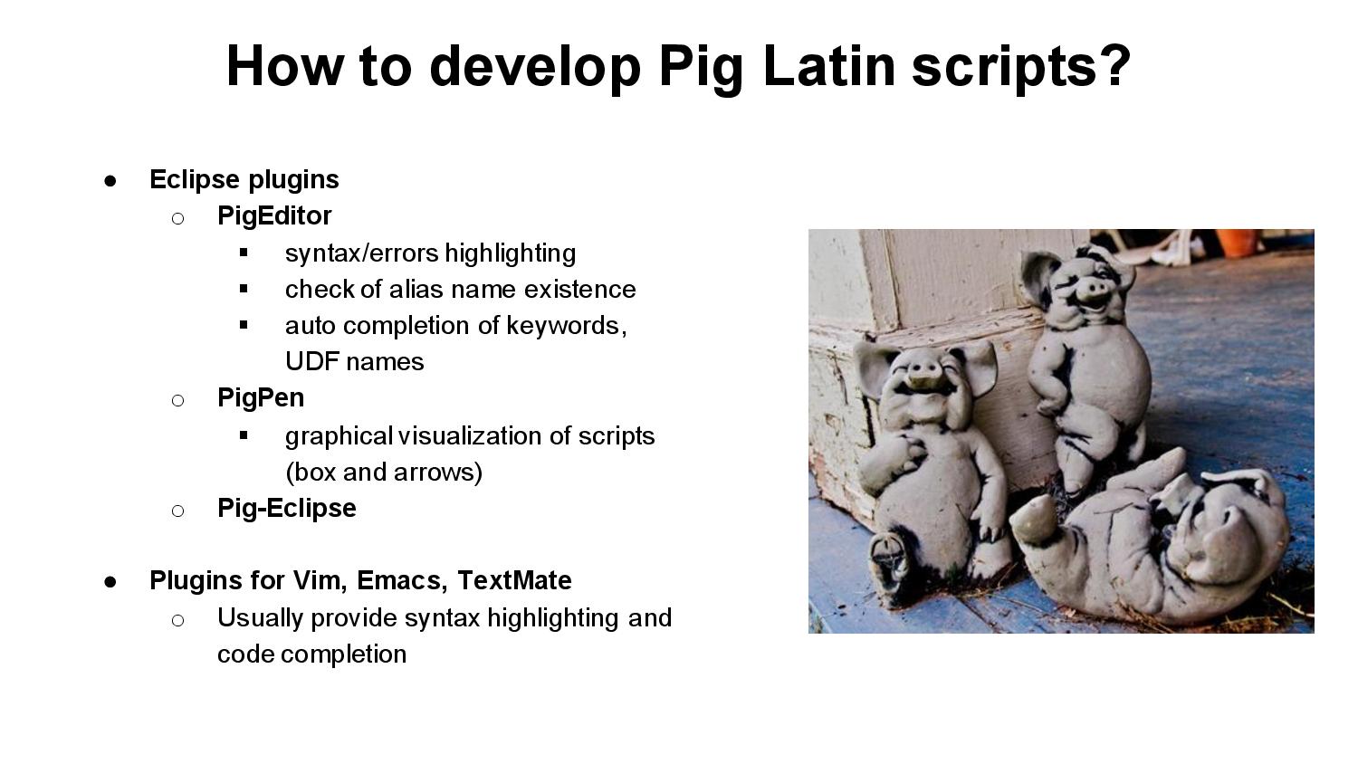 Hadoop Component Apache Pig, Online Hadoop Course Hadoop Component Apache Pig, Online Hadoop Course