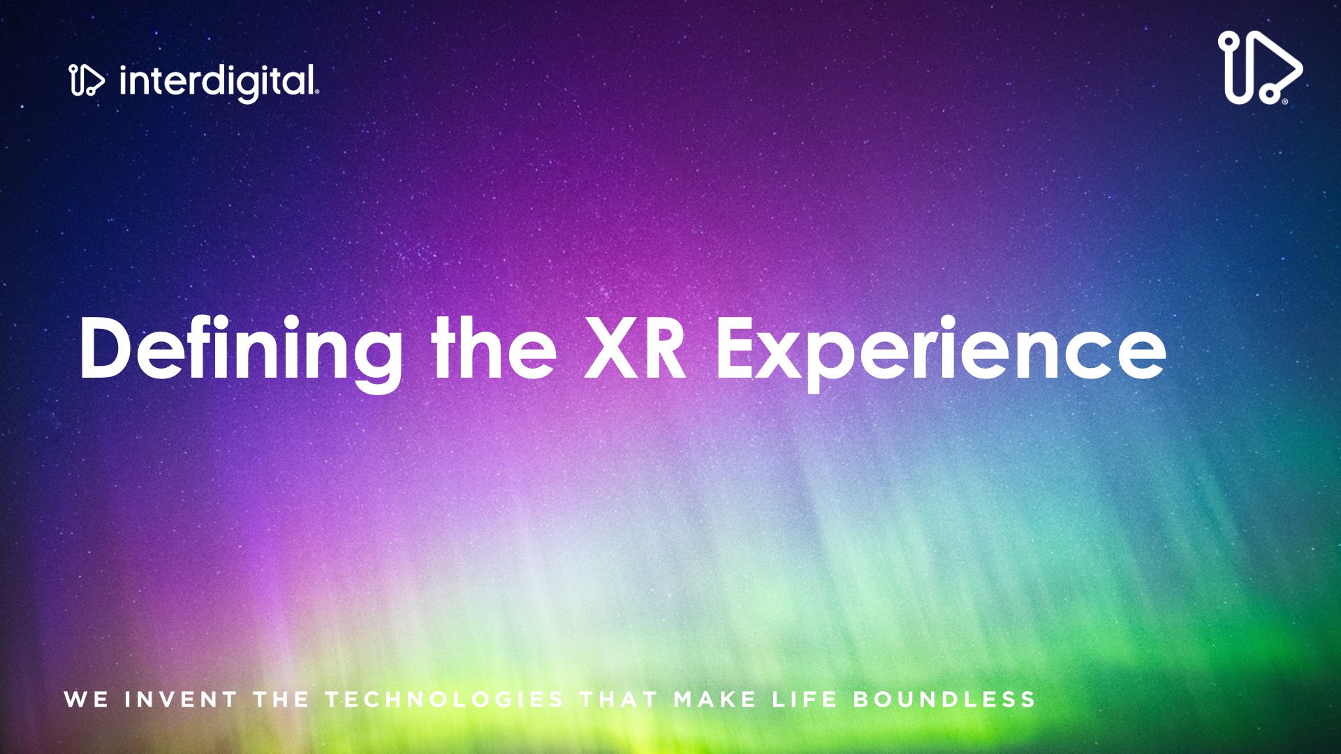 Defining the XR Experience | InterDigital.com