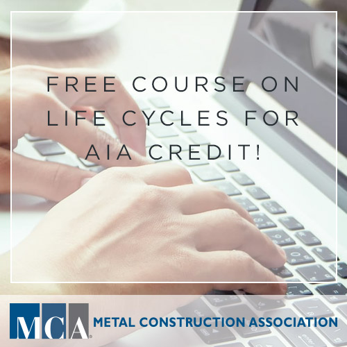FREE COURSE ON LIFE CYCLES FOR AIA CREDIT! | Metal Construction ...