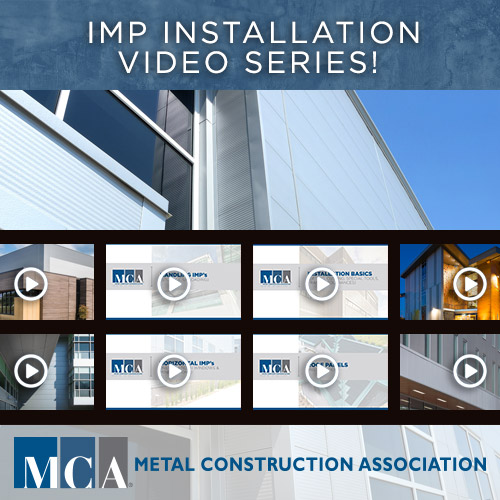 IMP INSTALLATION VIDEO SERIES! | Metal Construction Association Blog