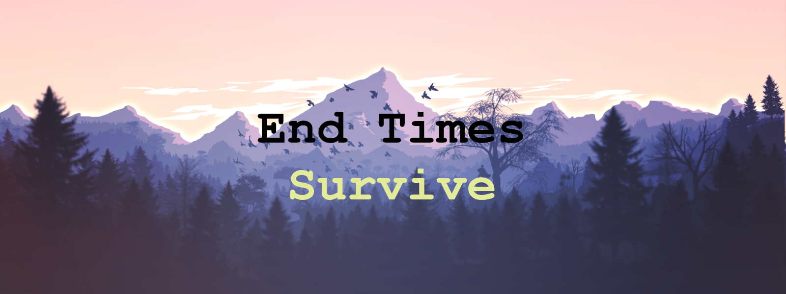 End Times - Survive