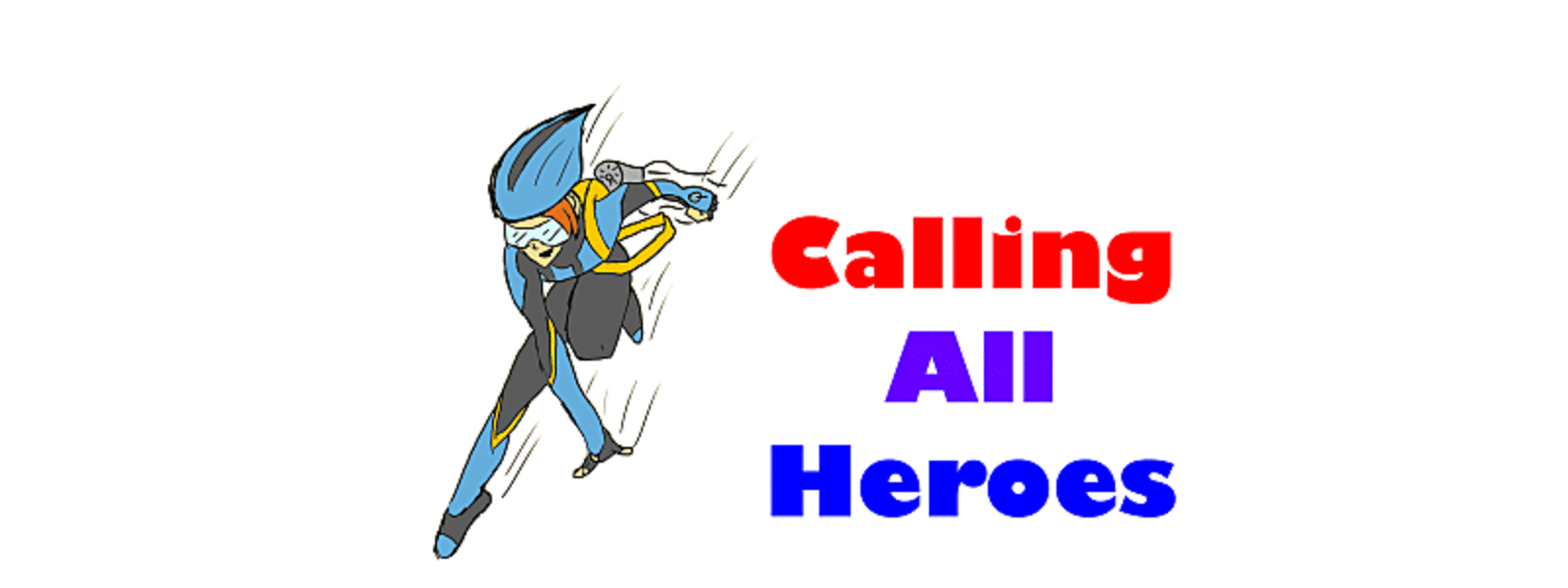 Calling All Heroes
