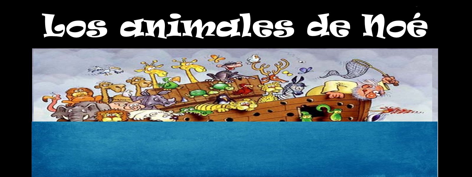 Noah's animals - Spanish