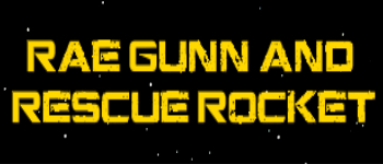 Rae Gunn and Rescue Rocket