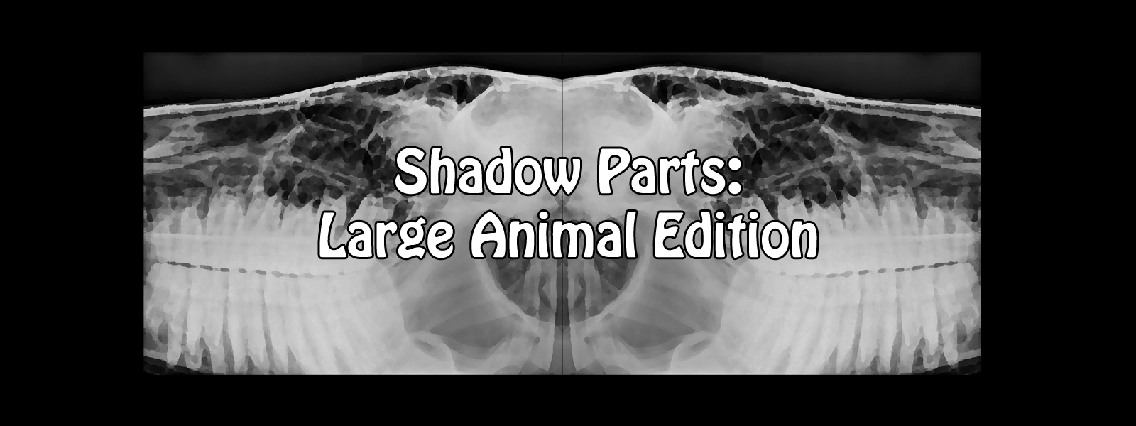 Shadow Parts: Large Animal Edition