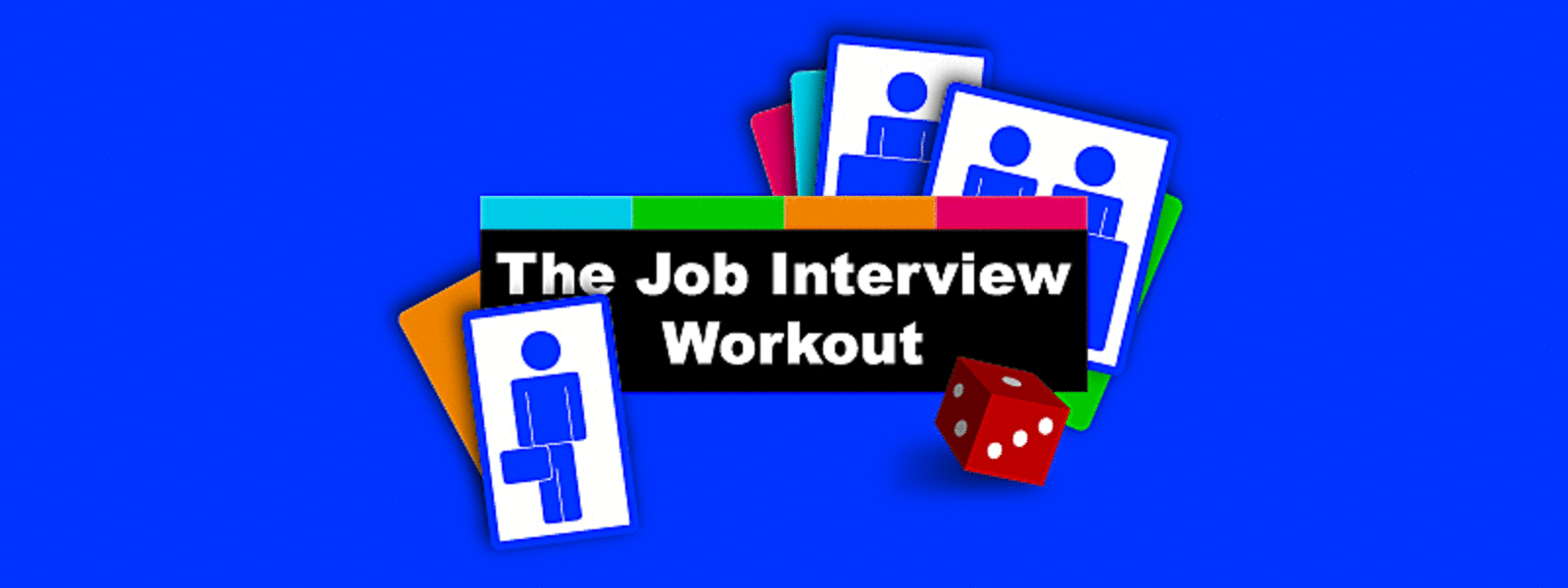 The Job Interview Workout