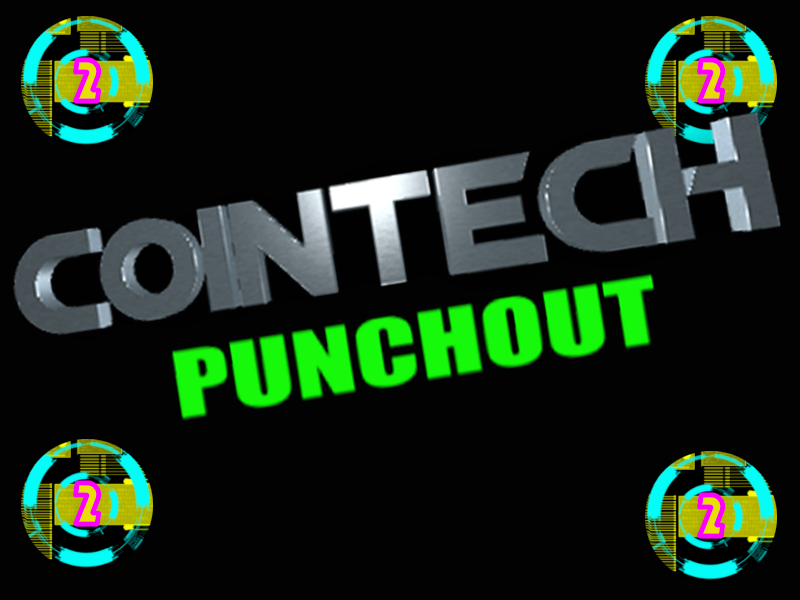 Coin Tech punchout
