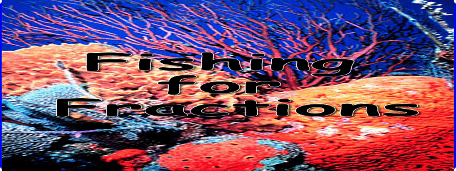 Fishing for Fractions