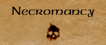 Necromancy